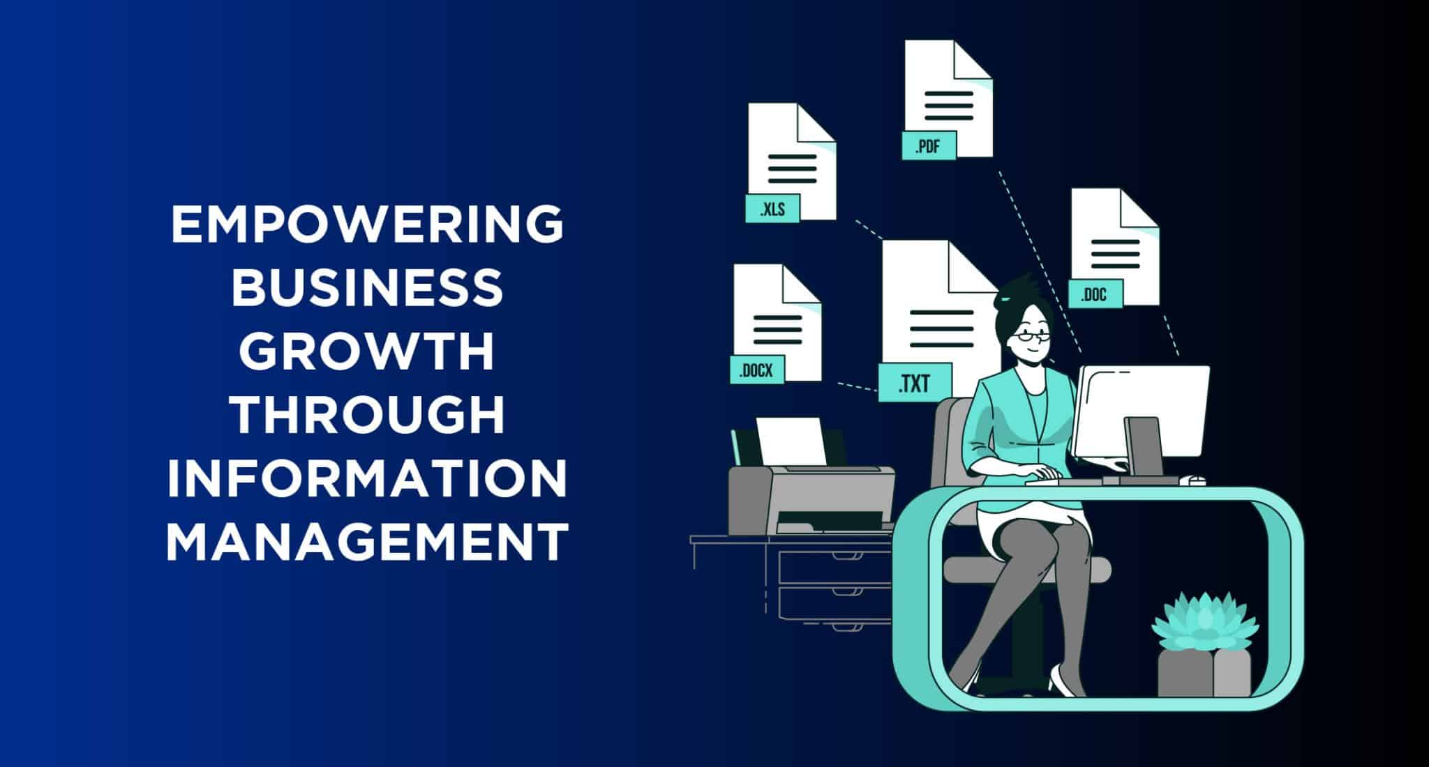 What are the Benefits of Information Management? | Neologix